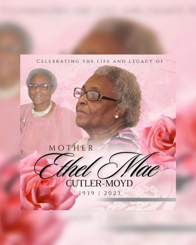 Remembering Mother Ethel Mae Cutler-Moyd | Obituaries