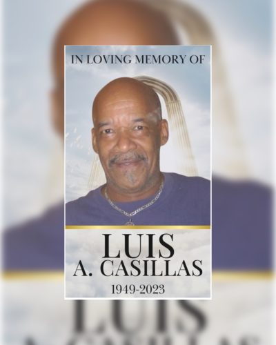 Remembering Luis A Casillas | Obituaries