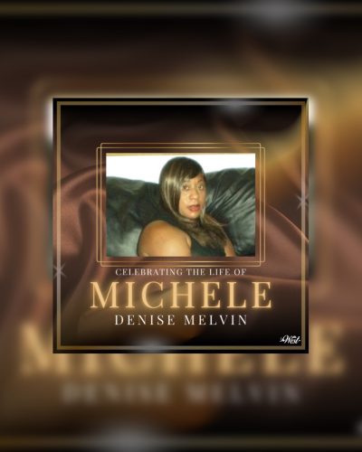 Remembering Michele Denise Melvin | Obituaries